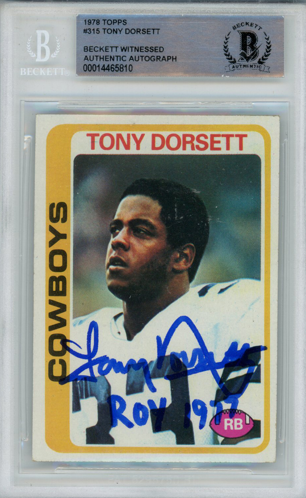 Tony Dorsett Autographed 1978 Topps #315 Rookie Card ROY BAS Slab ...