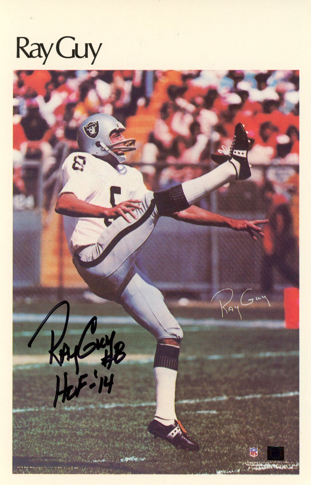 Ray Guy Autographed Oakland Raiders Mini Poster 35/50 HOF JSA 46181 ...