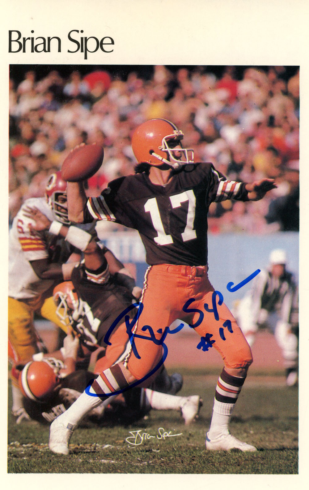 Brian Sipe Autographed Cleveland Browns Mini Poster 2/50 BAS 46146 ...